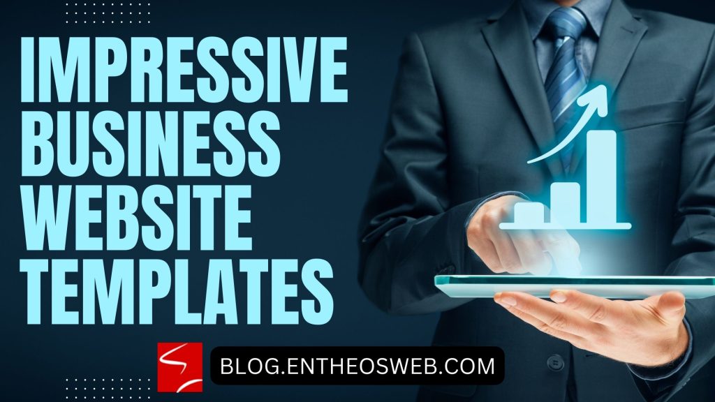 Impressive Business Website Templates | EntheosWeb