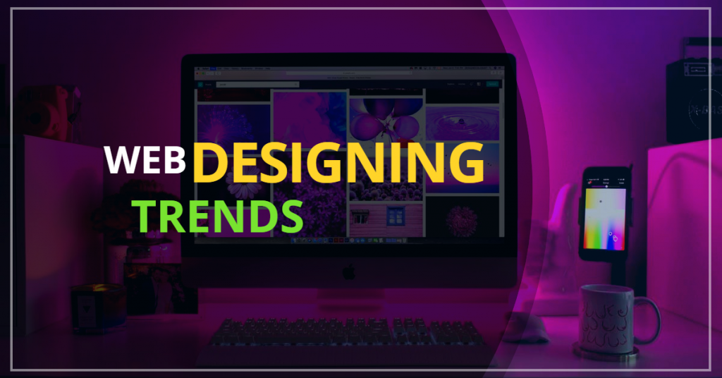 7 Cutting-Edge Web Design Trends for 2020 | EntheosWeb