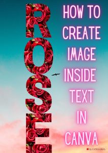 How To Create An Image Inside Text In Canva | EntheosWeb