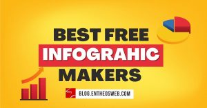 Best Free Infographic Makers | EntheosWeb
