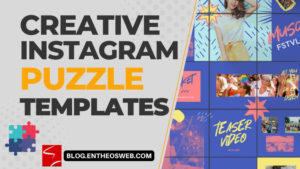 Creative Instagram Puzzle Templates | EntheosWeb