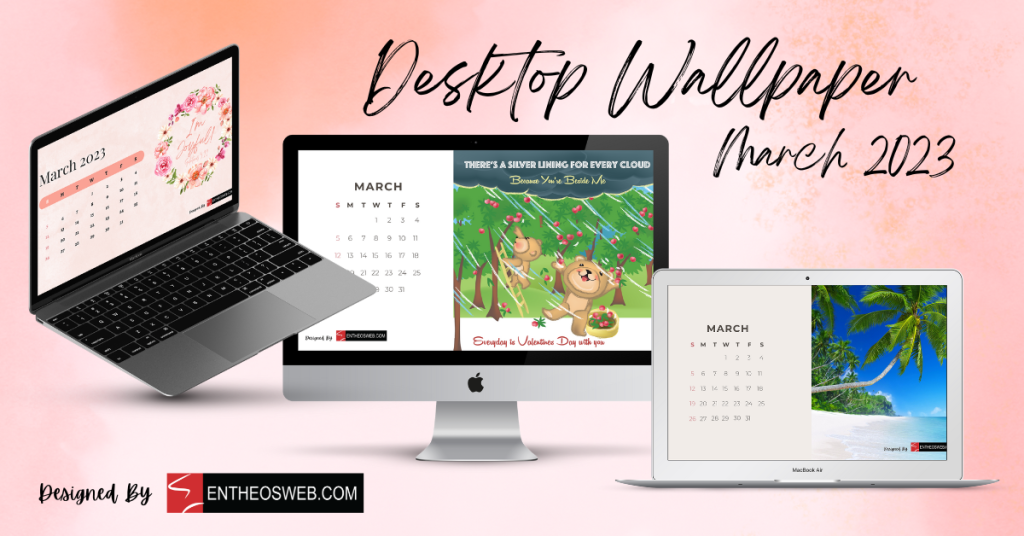 March 2023 Calendar Desktop Wallpapers | EntheosWeb
