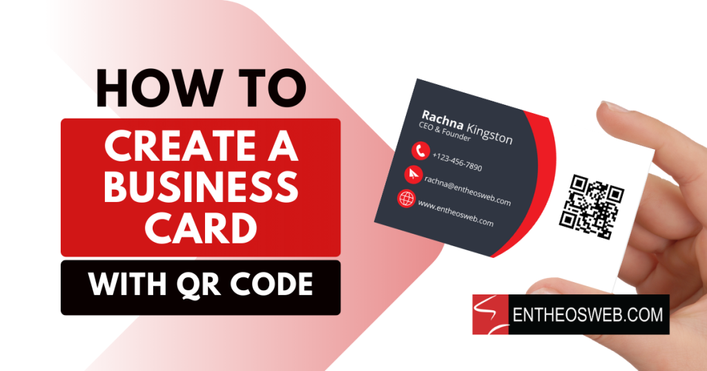 How To Create a Business Card with QR Code | EntheosWeb