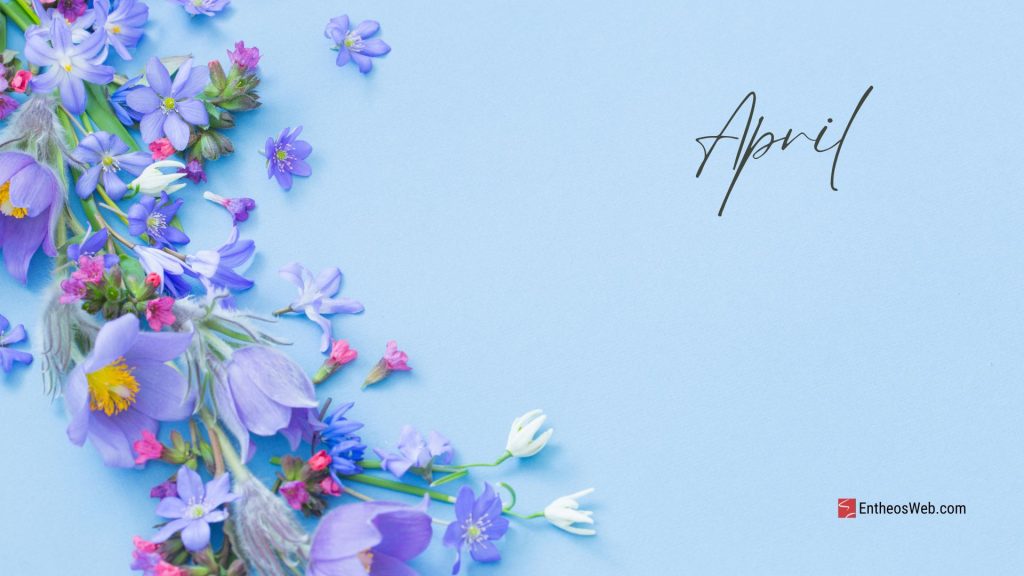 April Desktop Wallpaper Backgrounds and Screensavers | EntheosWeb