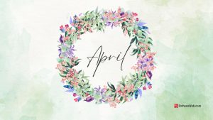 April Desktop Wallpaper Backgrounds and Screensavers | EntheosWeb