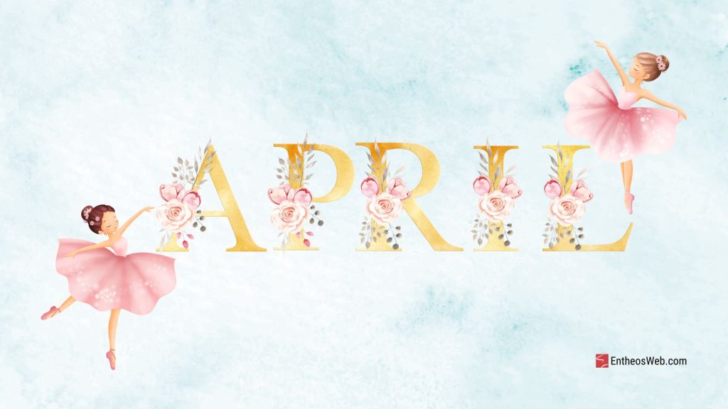 April Wallpapers | EntheosWeb