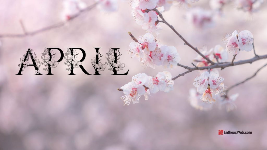 April Desktop Wallpaper Backgrounds and Screensavers | EntheosWeb
