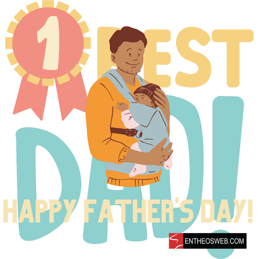 Loving Wishes and Messages for Dad on Father’s Day | EntheosWeb