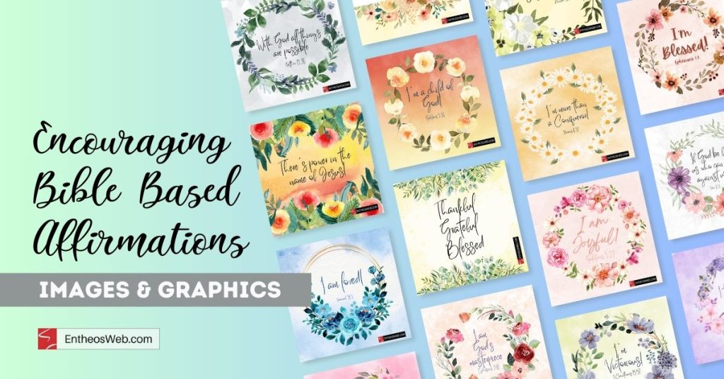 Encouraging Bible Based Affirmation Images & Graphics | EntheosWeb
