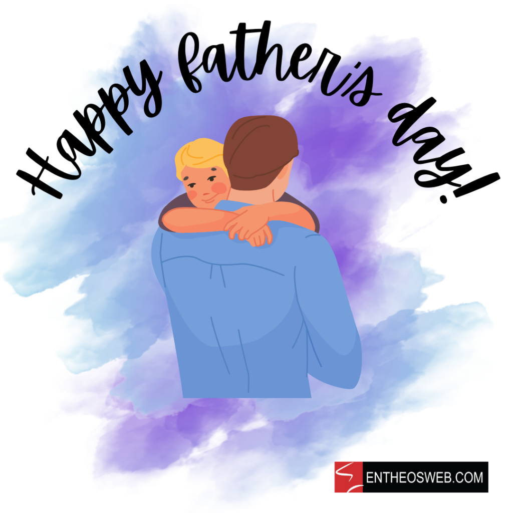 Loving Wishes and Messages for Dad on Father’s Day | EntheosWeb