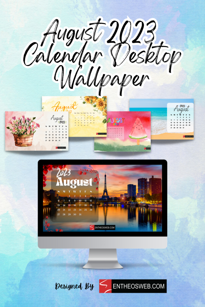 August Calendar Desktop Wallpaper Backgrounds | EntheosWeb