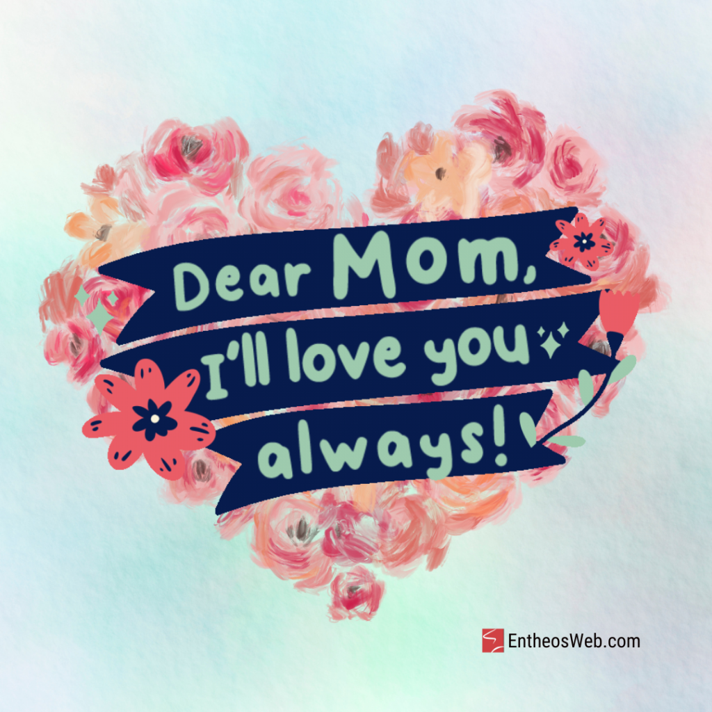 I Love You Mom Images | EntheosWeb