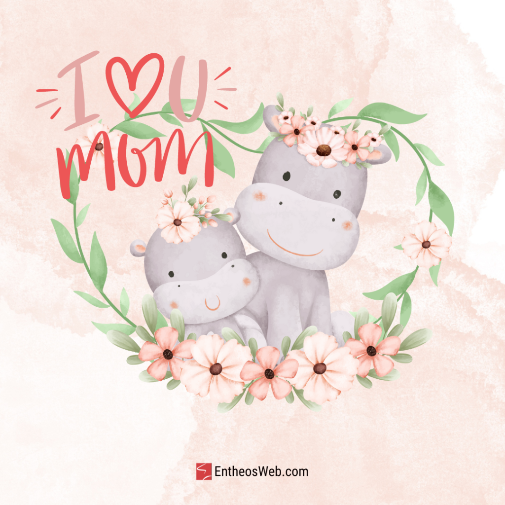 I Love You Mom Images Entheosweb