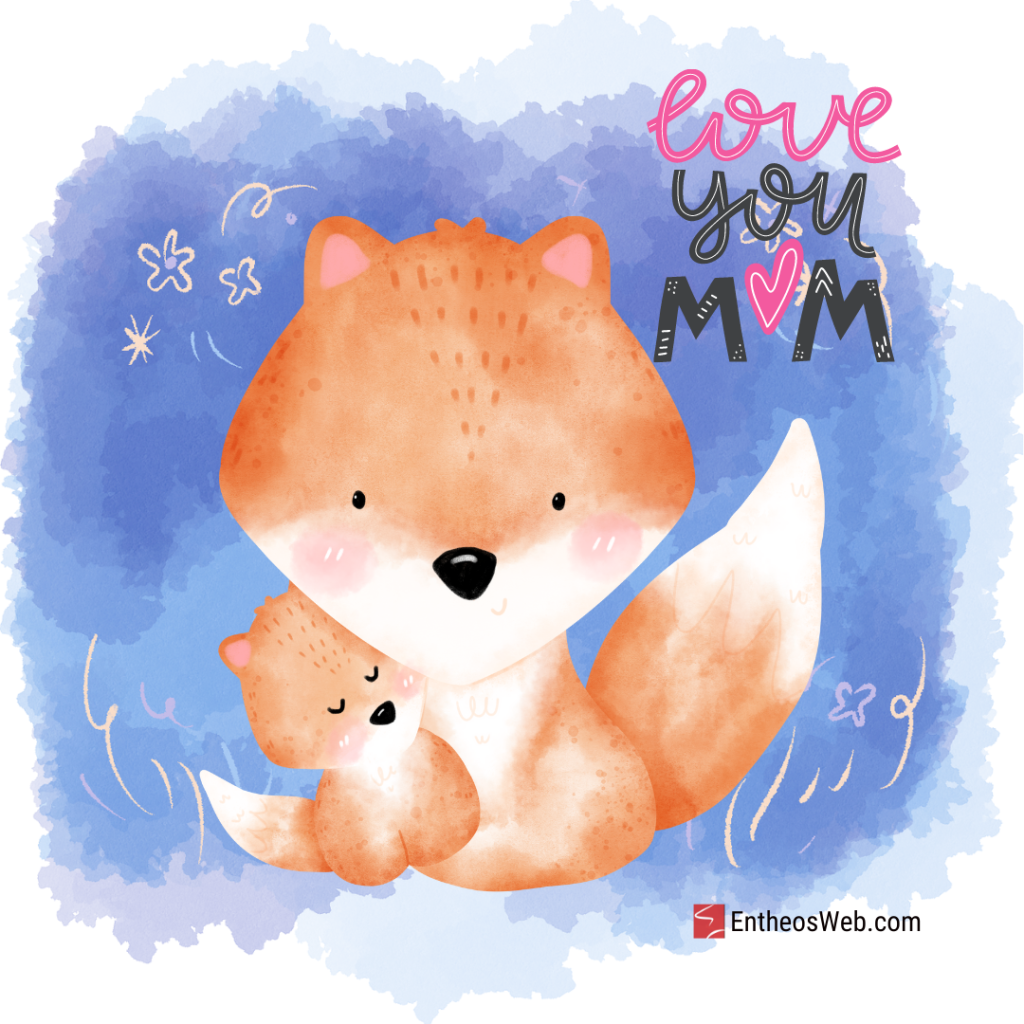 I Love You Mom Images Entheosweb