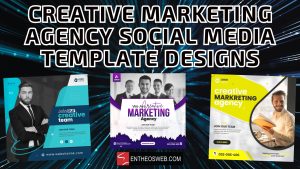 Creative Marketing Agency Social Media Template Designs | EntheosWeb
