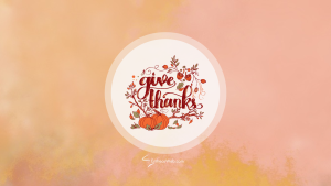 Thanksgiving Desktop Wallpaper Backgrounds & Screensavers | EntheosWeb