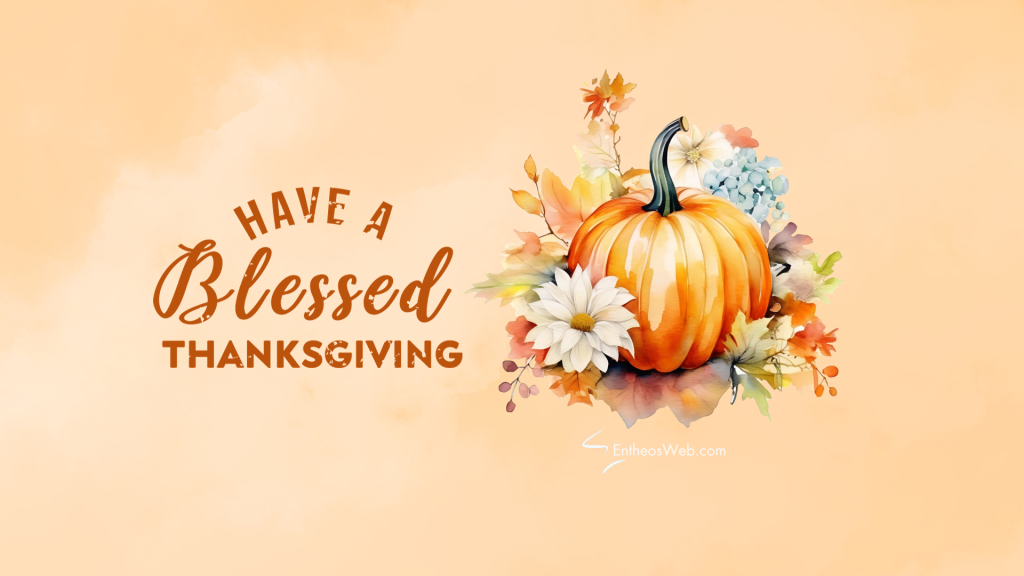 Thanksgiving Desktop Wallpaper Backgrounds & Screensavers | EntheosWeb