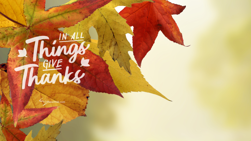 Thanksgiving Desktop Wallpaper Backgrounds & Screensavers | EntheosWeb