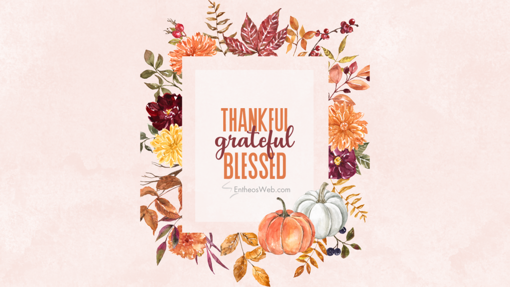 Thanksgiving Desktop Wallpaper Backgrounds & Screensavers | EntheosWeb