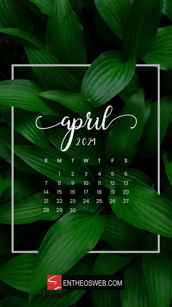 April 2024 Calendar Phone Wallpaper Backgrounds | EntheosWeb