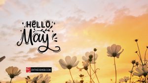 May Desktop Wallpaper Backgrounds | EntheosWeb