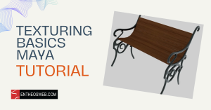 Texturing Basics Maya Tutorial – Texturing a Park Bench | EntheosWeb