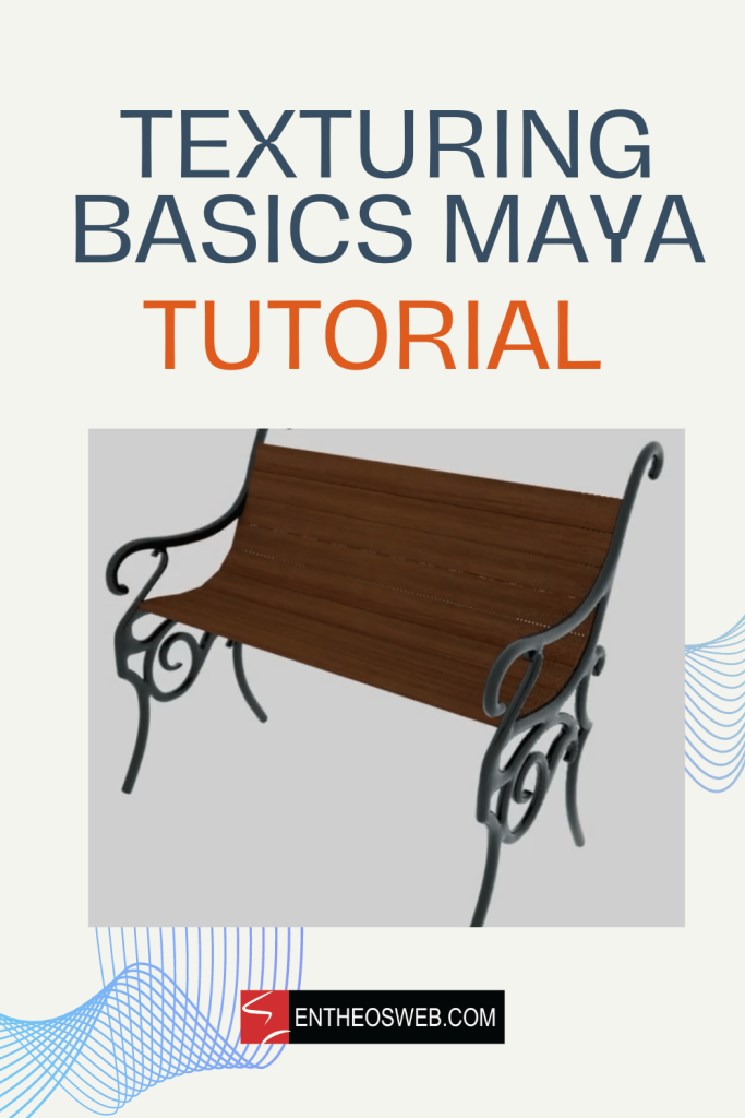 Texturing Basics Maya Tutorial – Texturing a Park Bench | EntheosWeb