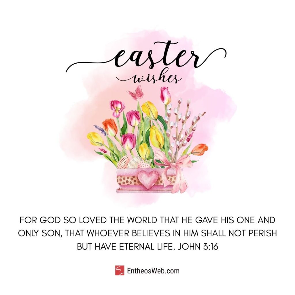 Biblical Easter Greetings | EntheosWeb