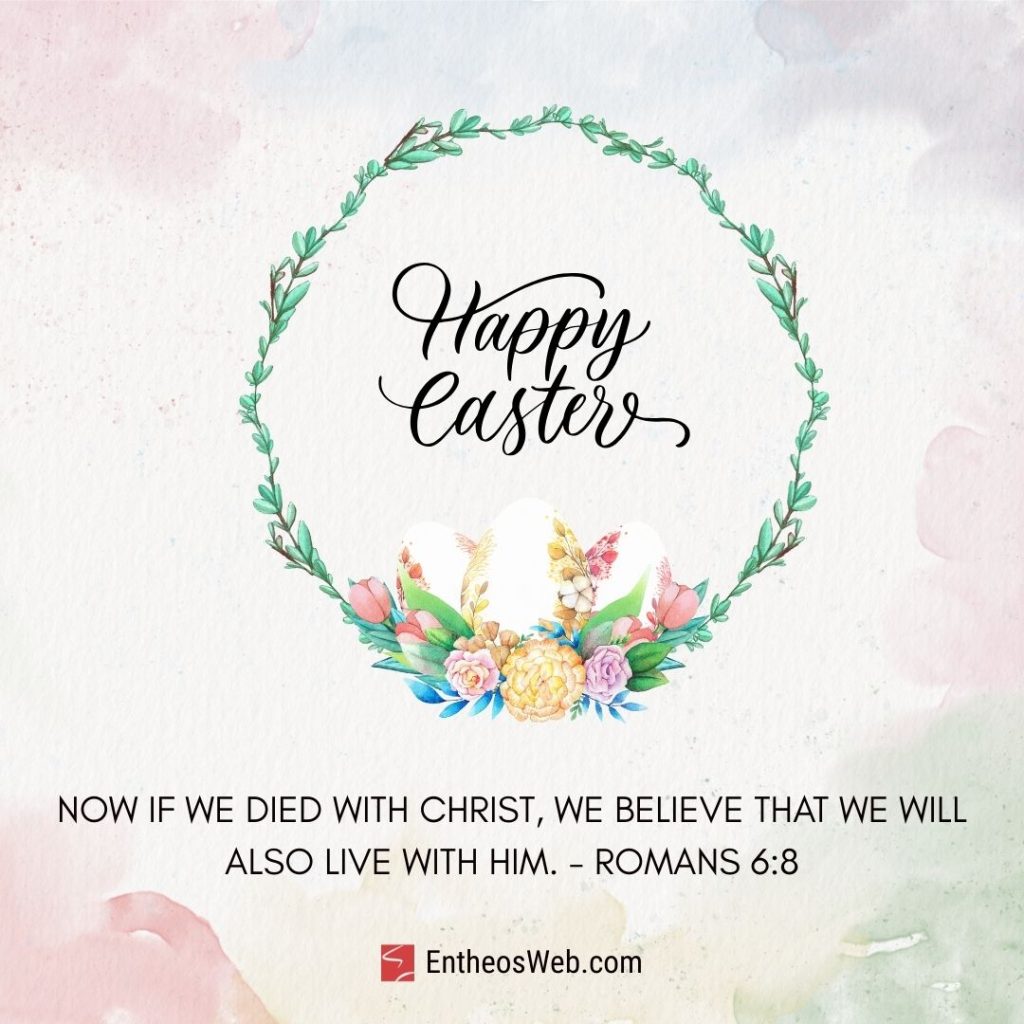 Biblical Easter Greetings | EntheosWeb