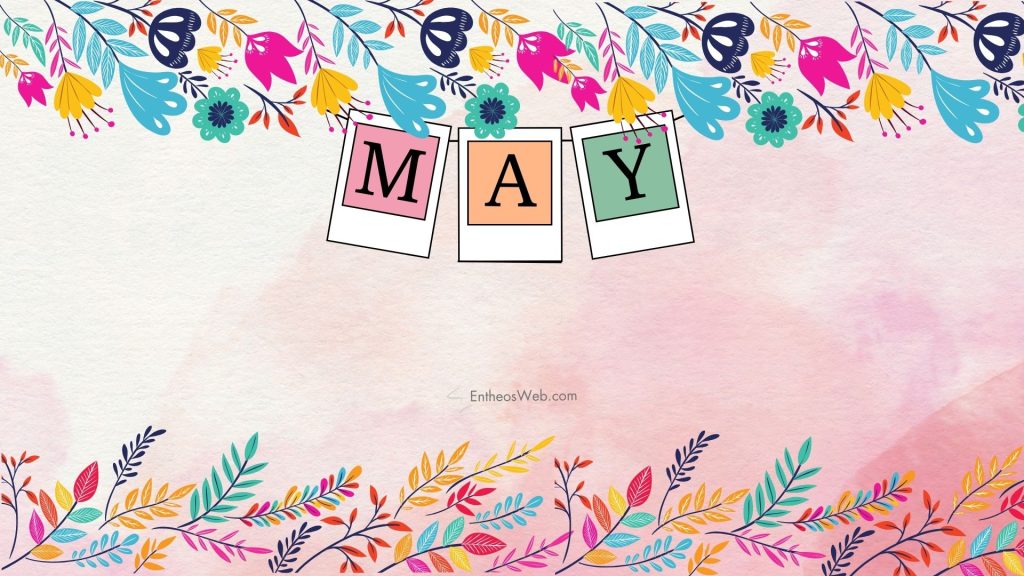 May Desktop Wallpaper Backgrounds | EntheosWeb