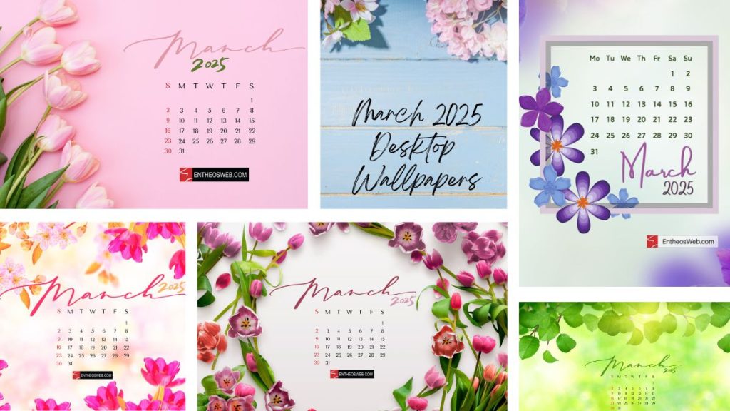 March 2025 Desktop Wallpaper Backgrounds & Screensavers | EntheosWeb