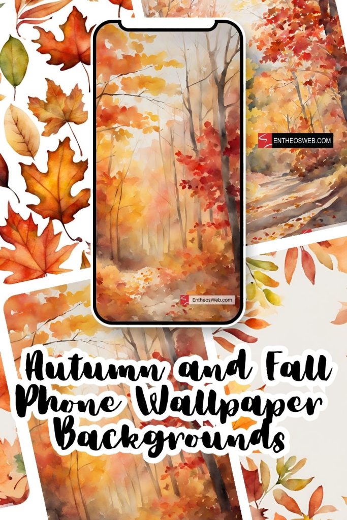 Autumn and Fall Phone Wallpaper Backgrounds | EntheosWeb