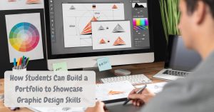 How Students Can Build a Portfolio to Showcase Graphic Design Skills ...