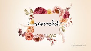 November Wallpaper Background & Screensaver for Desktops and Laptops ...