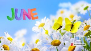 June Wallpapers & Screensavers | EntheosWeb
