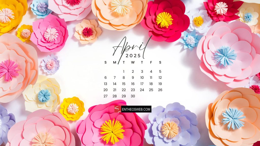 April 2025 Calendar Desktop Wallpaper and Screensavers | EntheosWeb