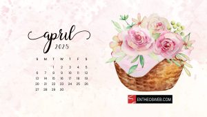 April 2025 Calendar Desktop Wallpaper and Screensavers | EntheosWeb