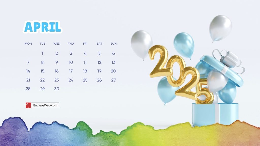 April 2025 Calendar Desktop Wallpaper and Screensavers | EntheosWeb