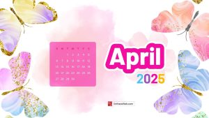 April 2025 Calendar Desktop Wallpaper and Screensavers | EntheosWeb