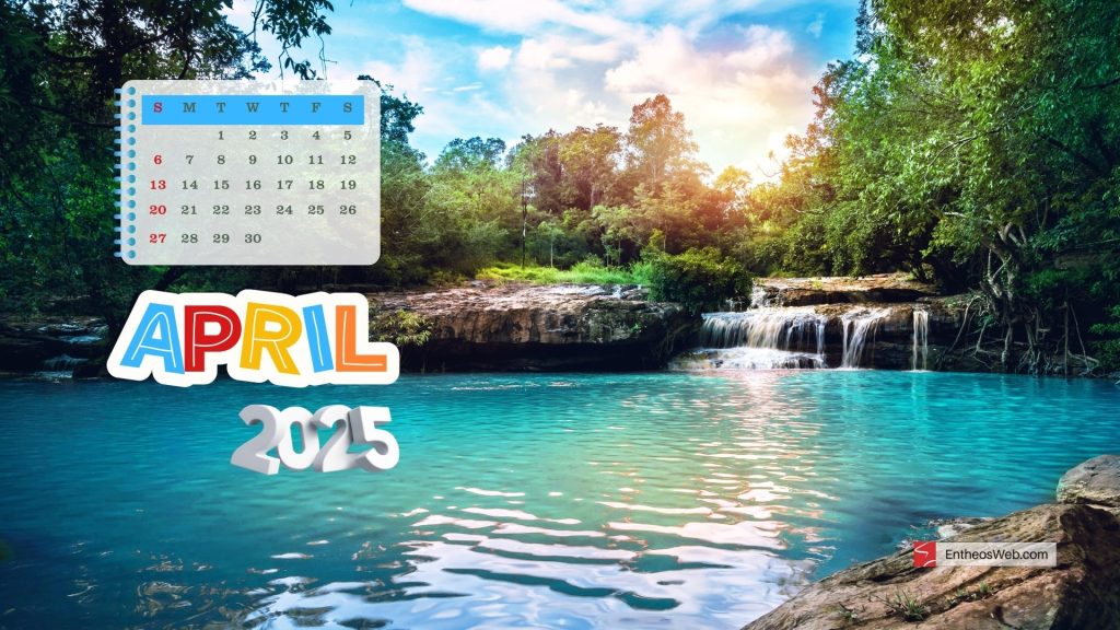 April 2025 Calendar Desktop Wallpaper and Screensavers | EntheosWeb