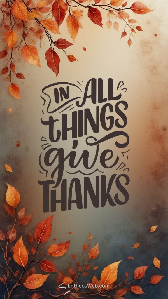 Thanksgiving Phone Wallpapers & Screensavers | EntheosWeb