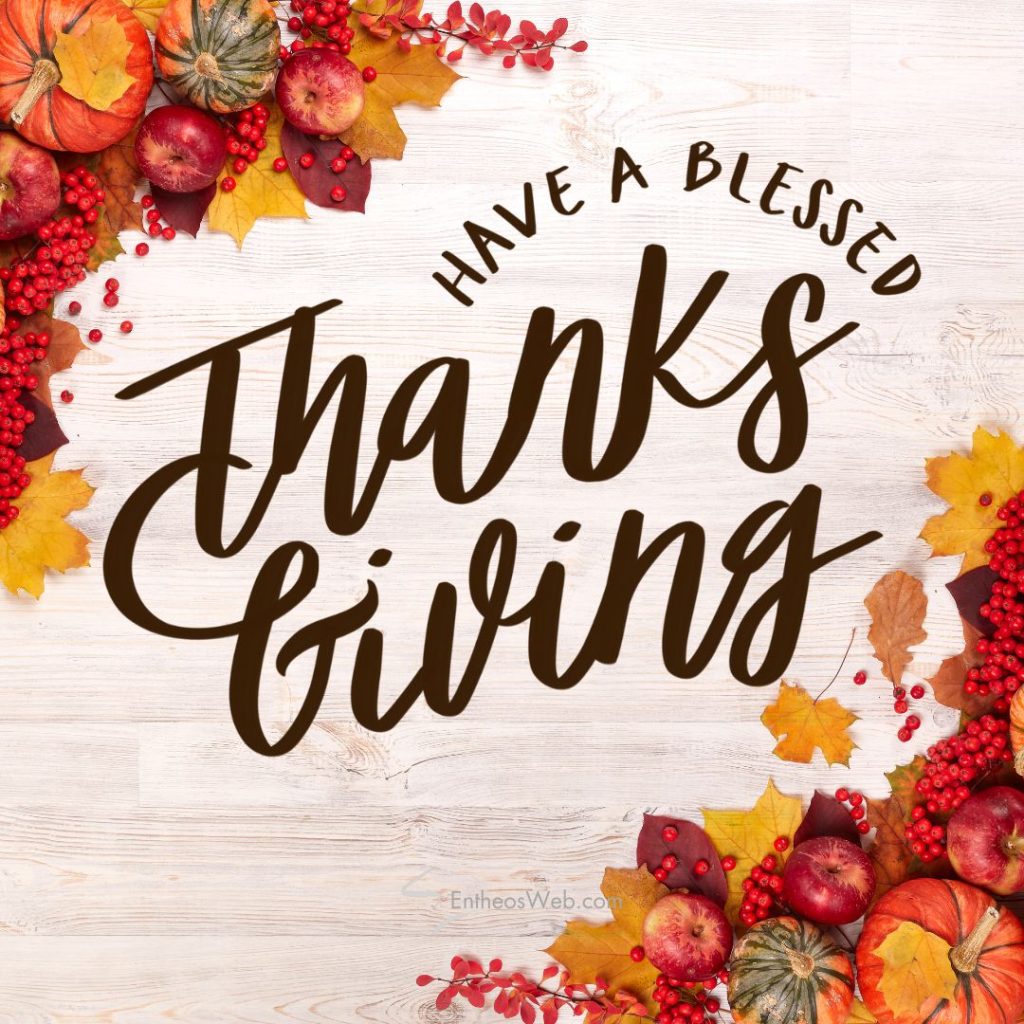 Blessed Thanksgiving Wishes | EntheosWeb