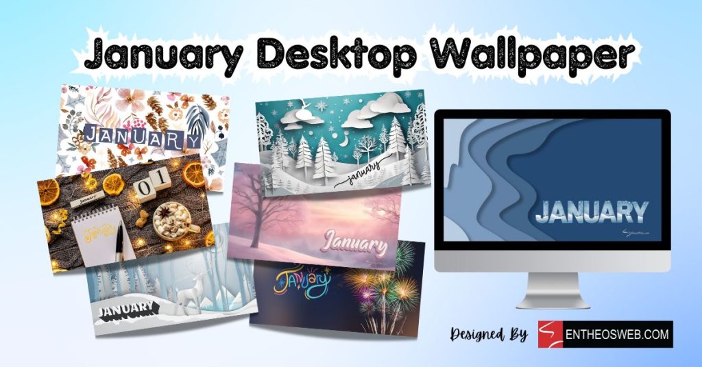 January Desktop Wallpaper | EntheosWeb