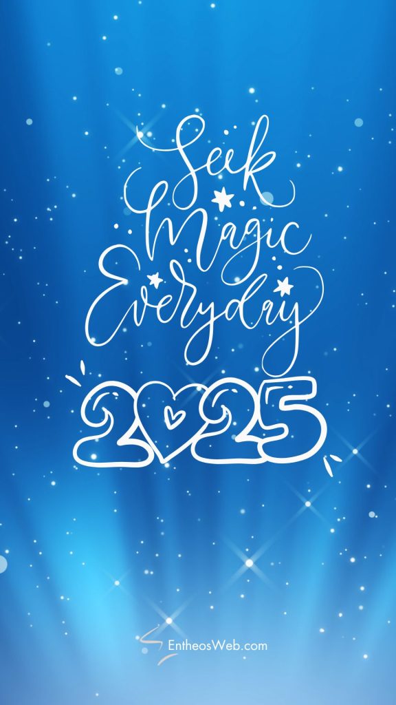 2025 Motivational Phone Wallpaper | EntheosWeb