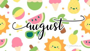 Free August Wallpapers | EntheosWeb