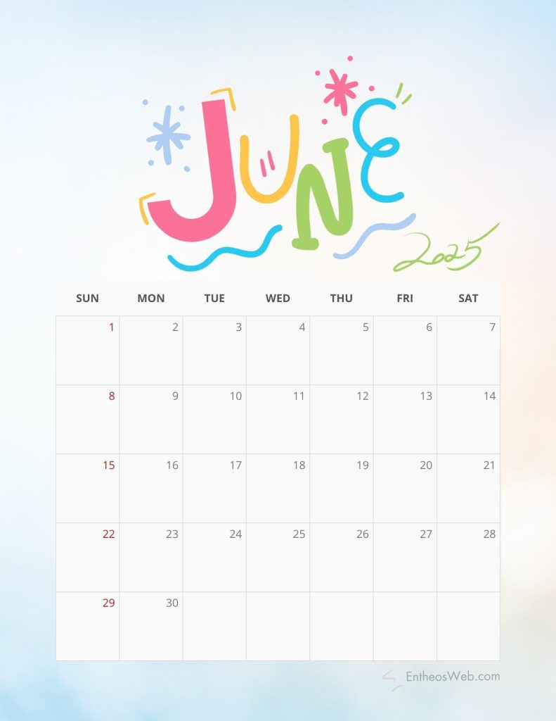 June 2025 Calendar Printables | EntheosWeb