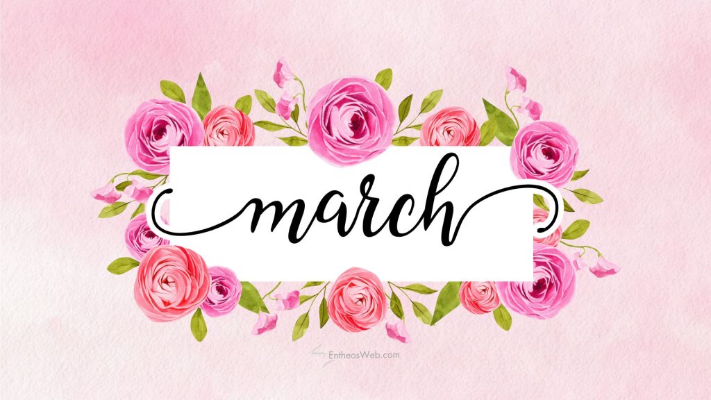 March Wallpaper Backgrounds | EntheosWeb