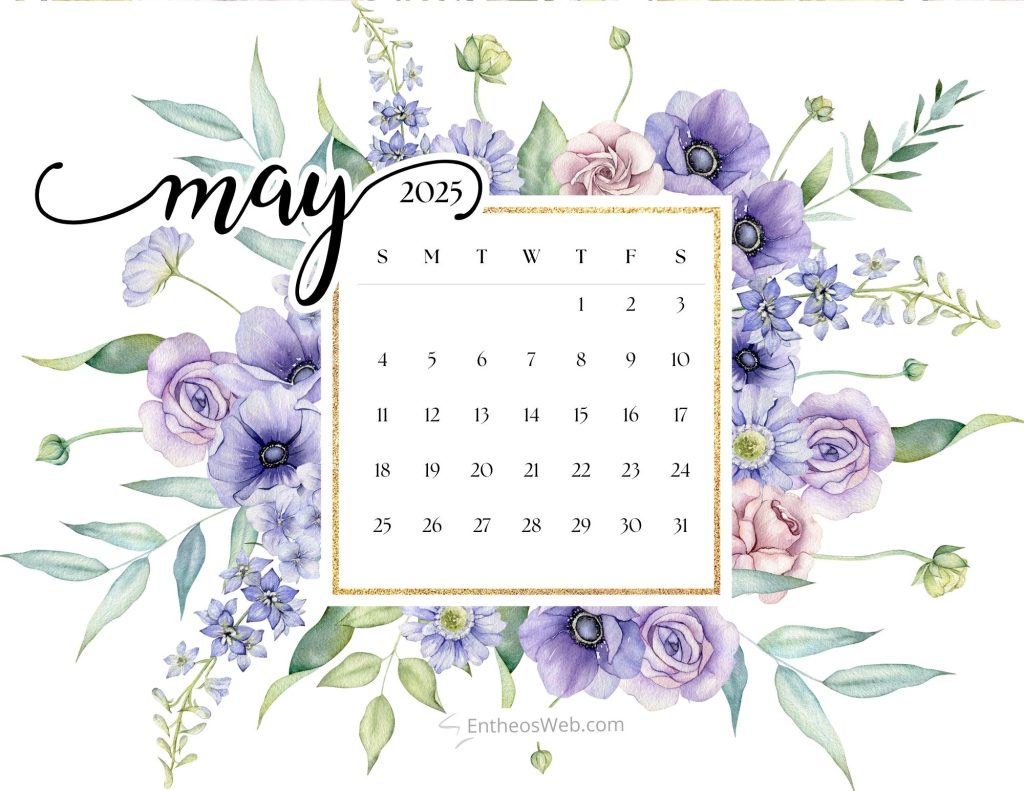 Free May Calendar 2025 Printables and Wallpapers | EntheosWeb