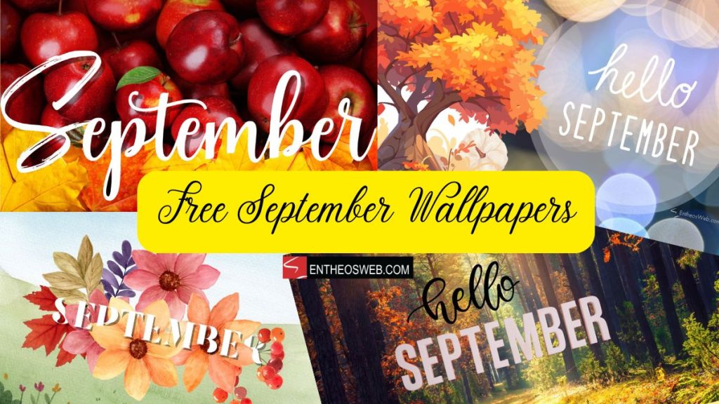 September Desktop Wallpapers | EntheosWeb