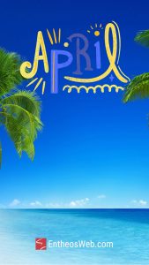 April Phone Wallpaper Backgrounds & Screensavers | EntheosWeb